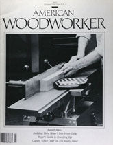 American Woodworker July/August 1988 Digital Edition – Popular Woodworking