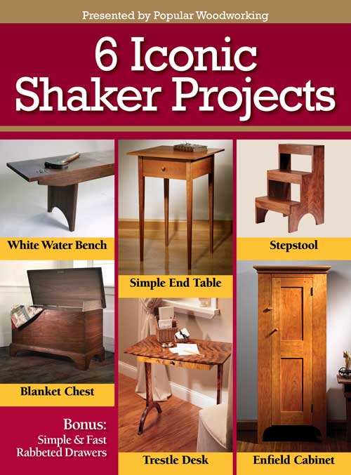 6 Iconic Shaker Projects Download – Popular Woodworking