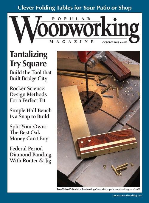 Popular Woodworking Magazine October 2011 Digital Edition