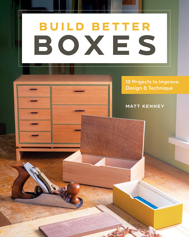 Build Better Boxes – Popular Woodworking