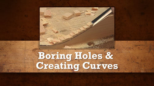 Intro to Hand Tools: Boring Holes & Creating Curves Video Download ...