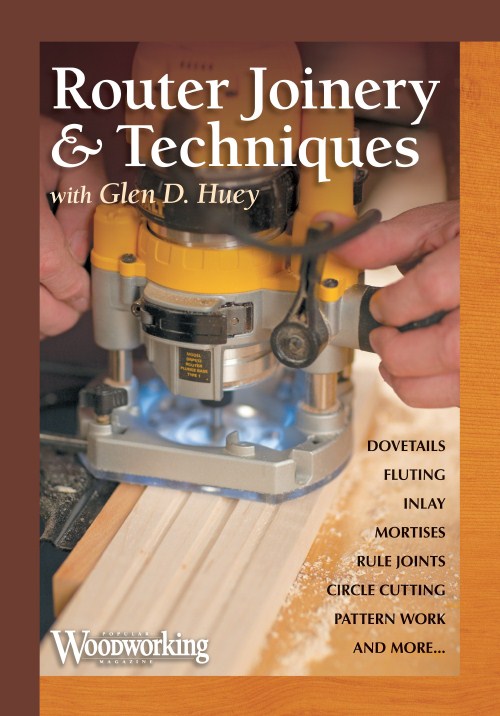 Router Joinery & Techniques Video Download – Popular Woodworking