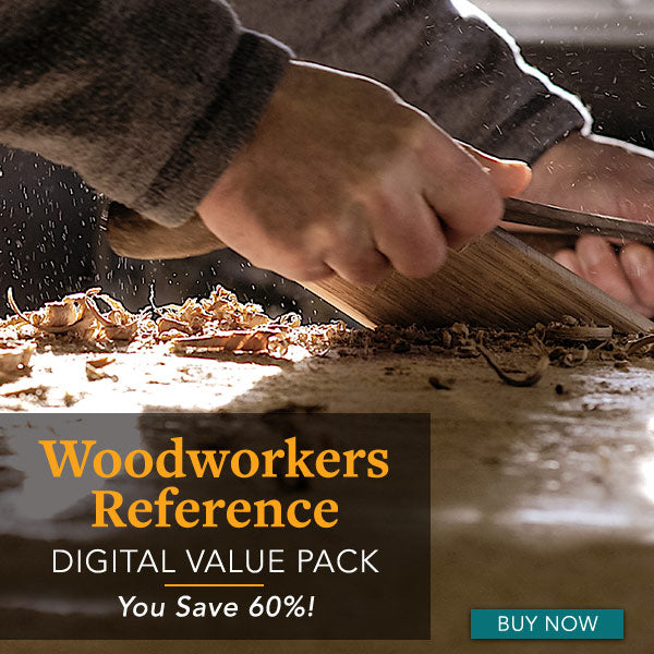 Woodworkers Reference Digital Value Pack – Popular Woodworking